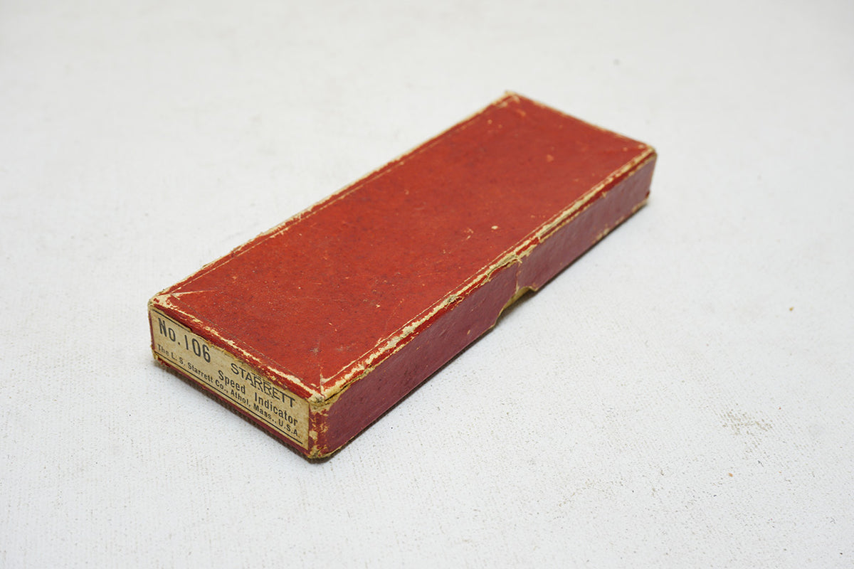 STARRETT NO. 106 SPEED INDICATOR IOB – Ted Dawson Antique Tools